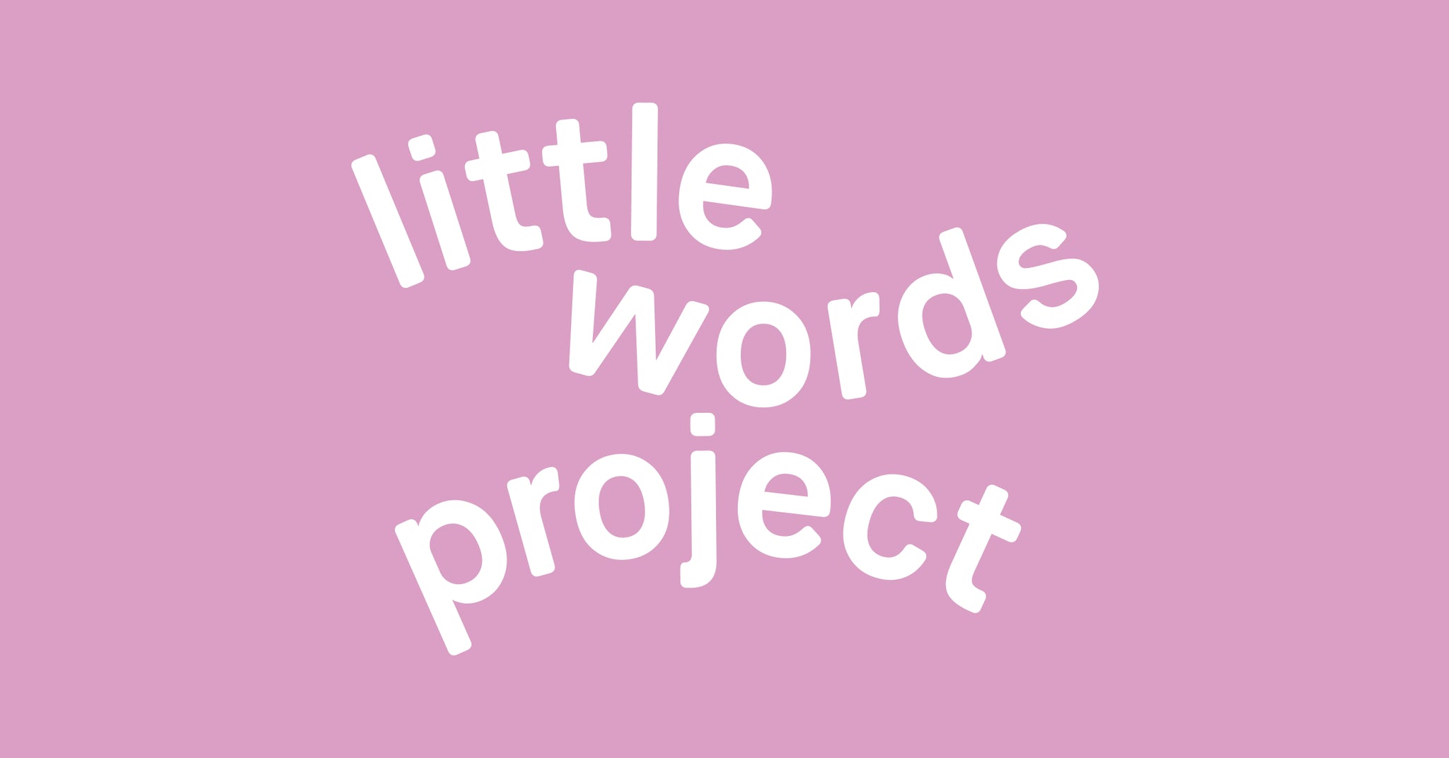 The Little Loyalty Program | Little Words Project®